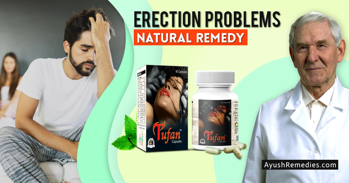 Tufan Capsules for Erectile Dysfunction, Male Impotence